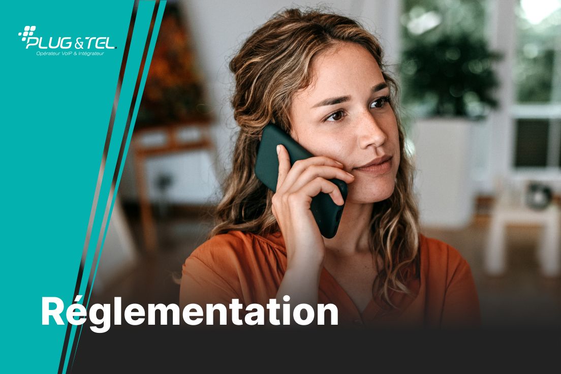 Réglementations - Plug & Tel
